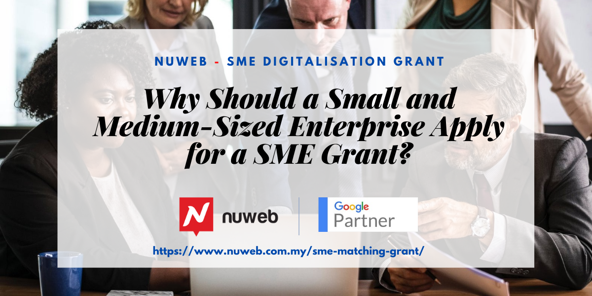 Why Should a Small and Medium-Sized Enterprise Apply for a SME Grant ...